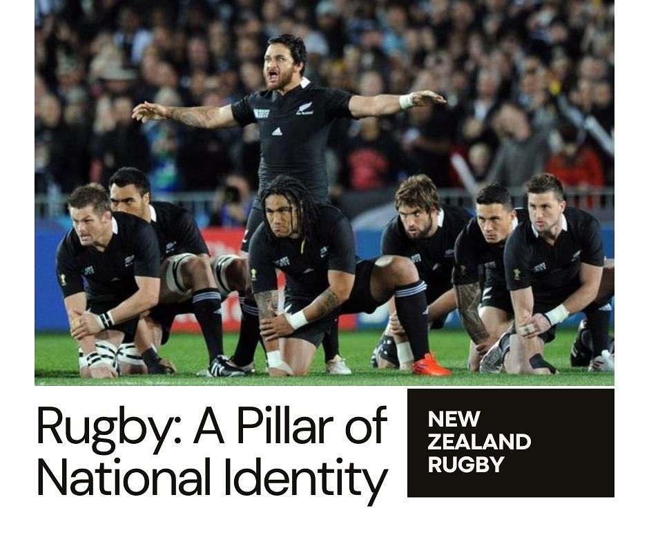 Rugby in New Zealand - Cultural Trends and Traditions